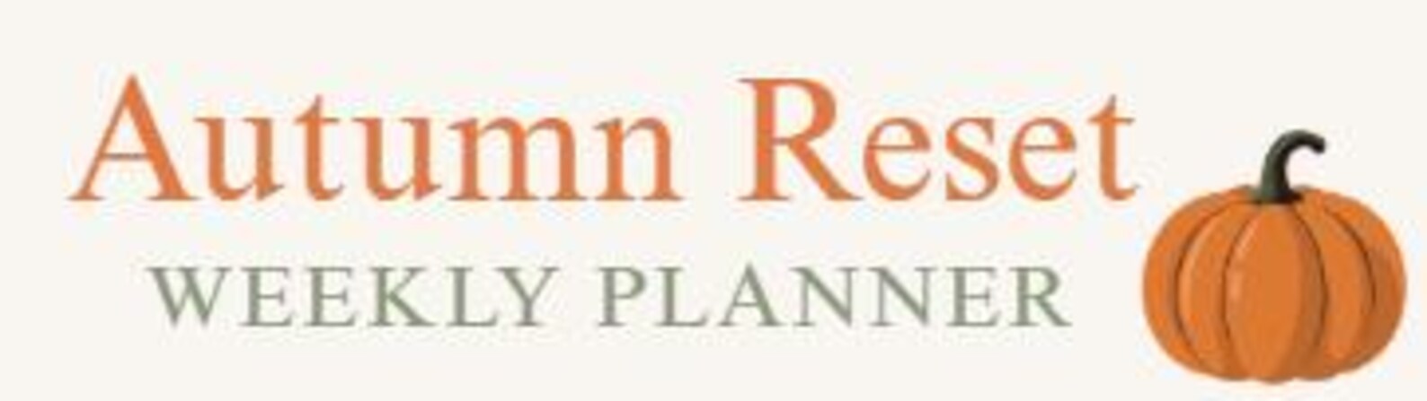 Autumn Reset Weekly Planner | Cozy Fall Printable | Productivity & Self ...
