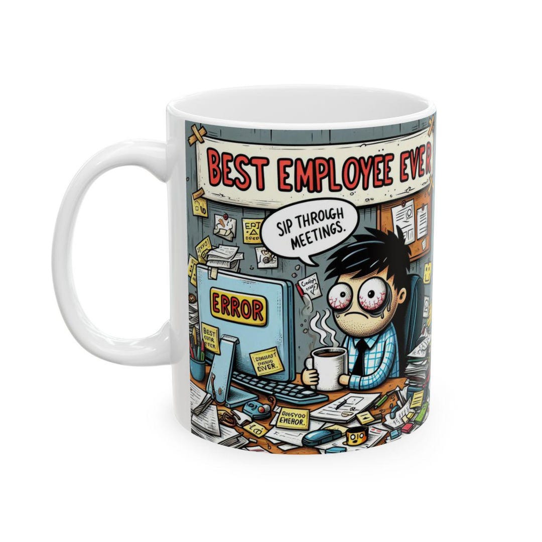 Best Employee Mug - Ceramic Mug, (11oz, 15oz) - White Mug - Best ...