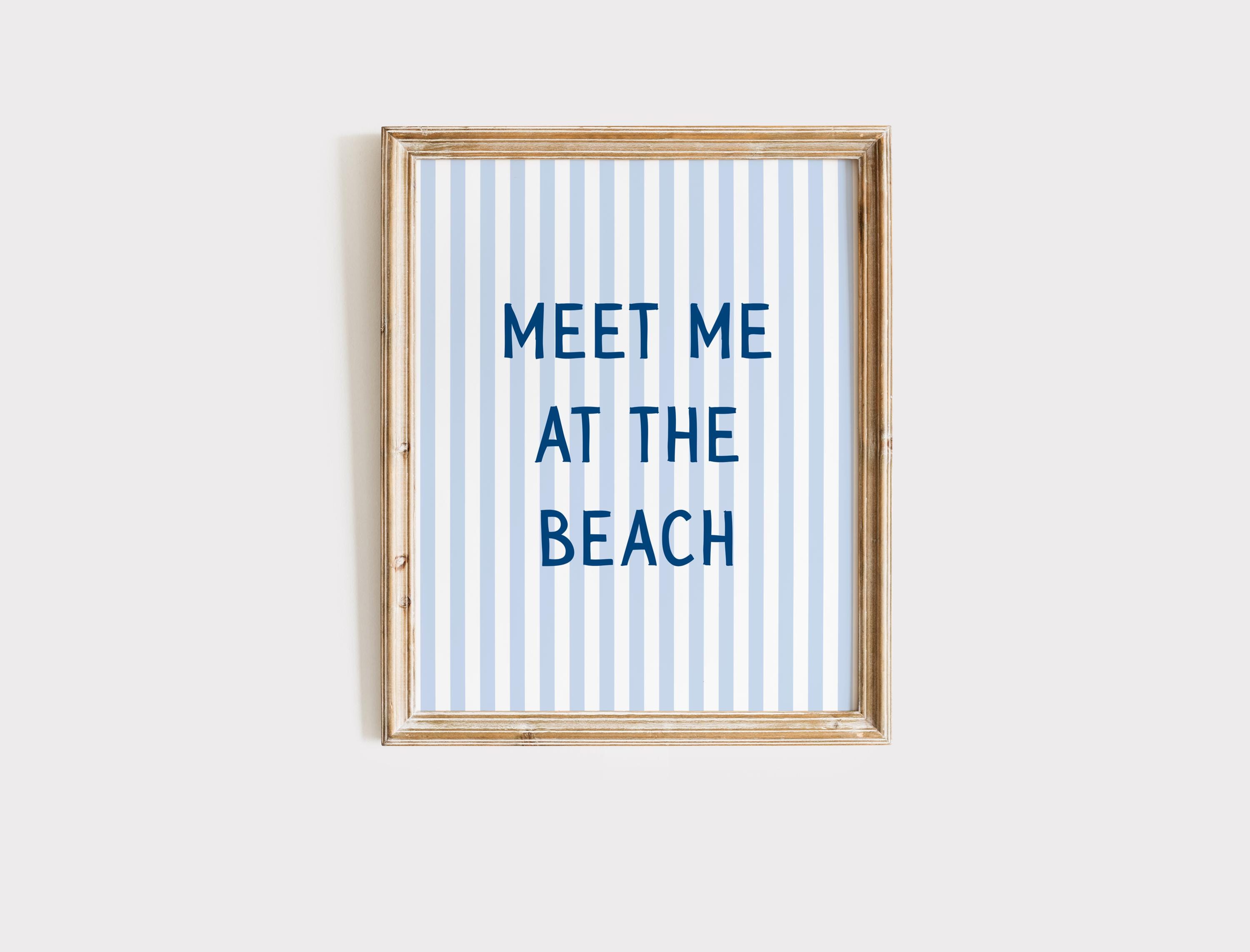Meet Me at the Beach Print, Blue Coastal Art Print, Meet Me at the ...