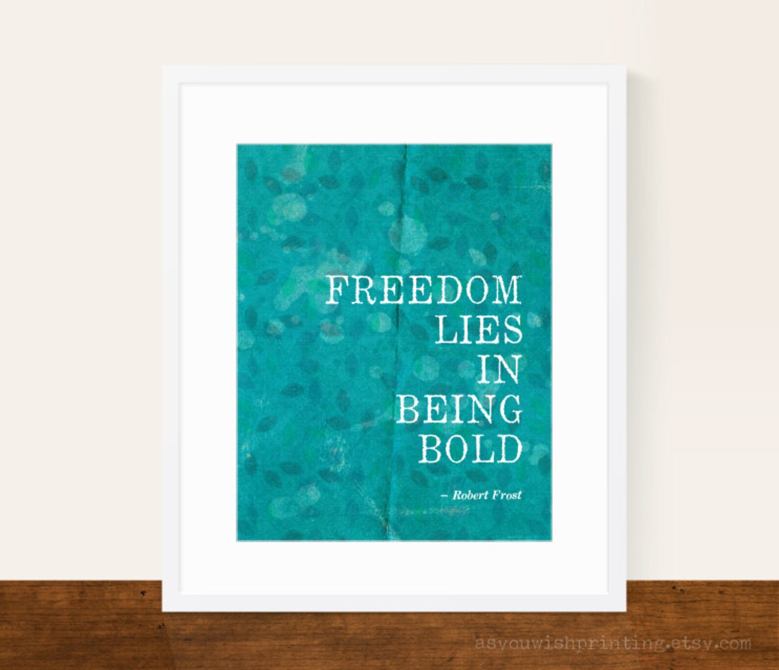 Freedom Lies in Being Bold 8x10 Robert Frost Quote Print - Etsy