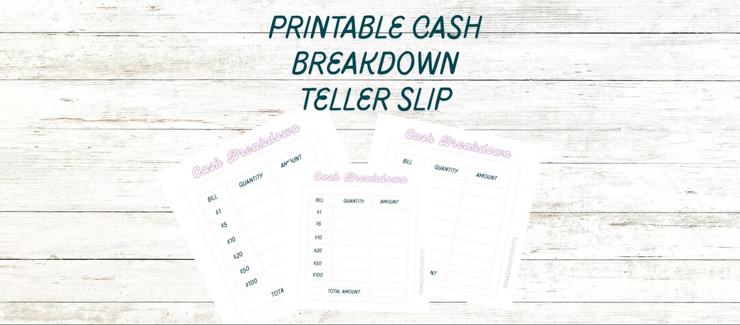 Cash Breakdown Slip Printable Bank Teller Slip Printable Cash Slips ...