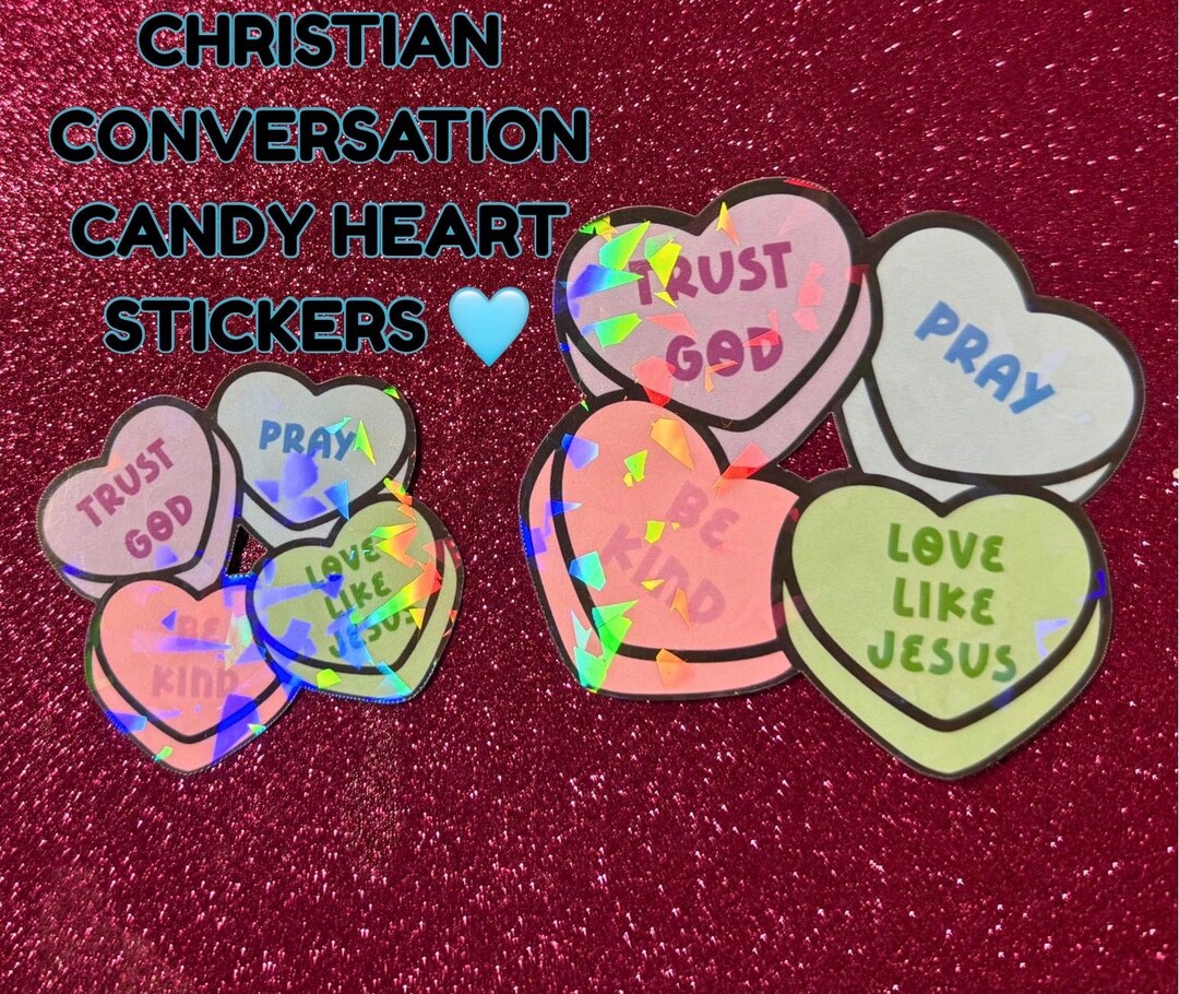 Christian Conversation Candy Heart Stickers — Holographic or Clear - Etsy