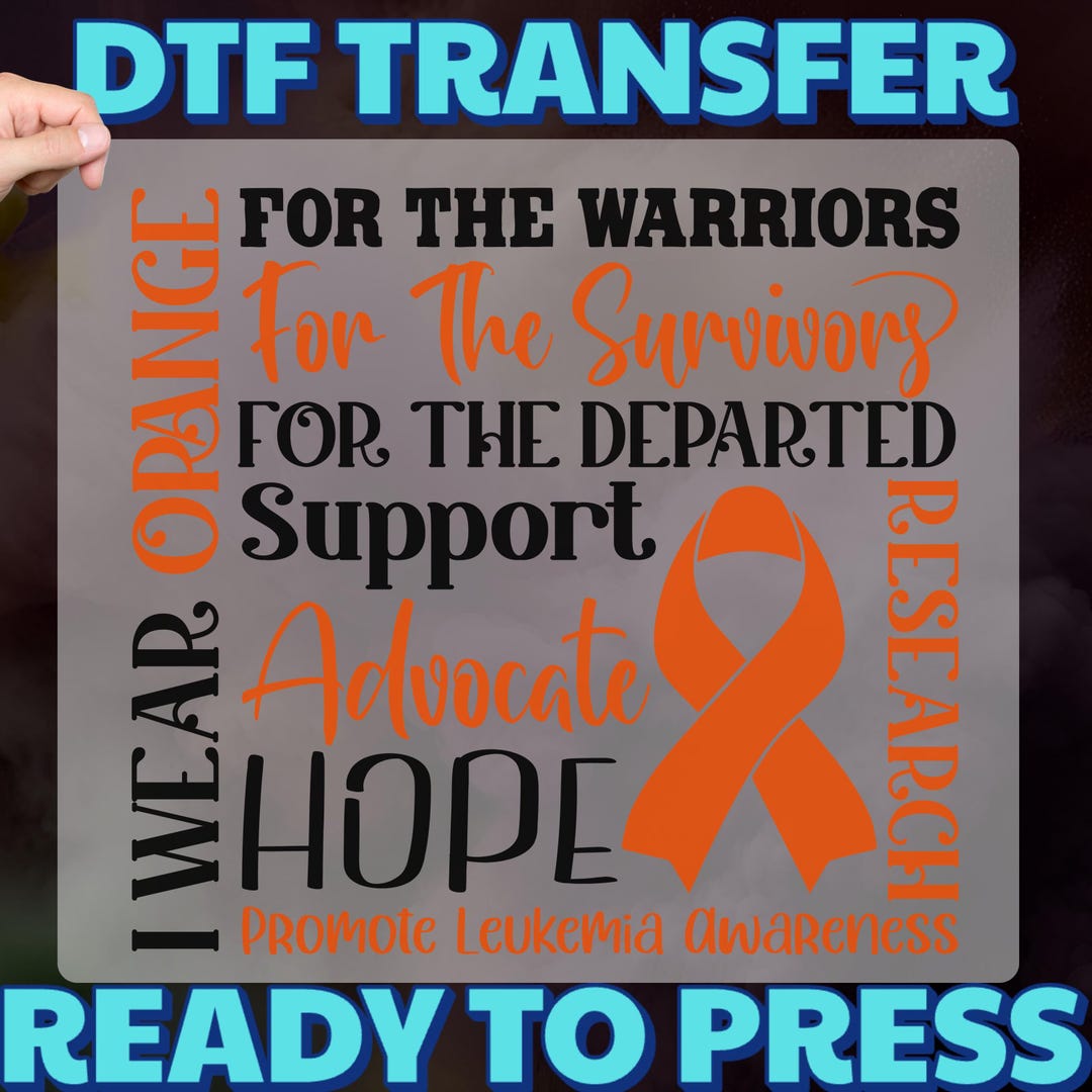 Leukemia Awareness DTF Transfer, Orange Ribbon Heat Press Design, Hope ...