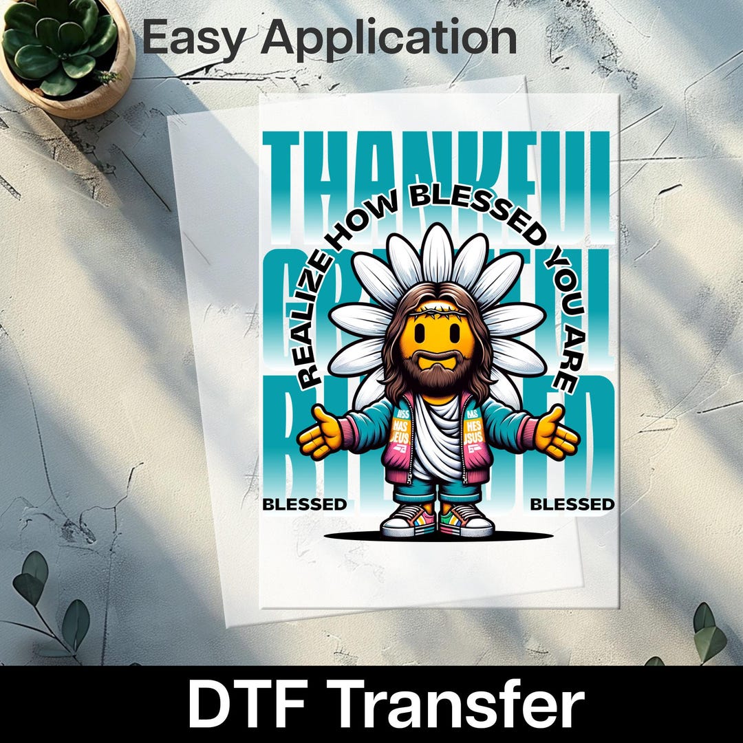 Funny 'thankful Blessed' Daisy Cartoon Religious Iron-on DTF Transfer ...