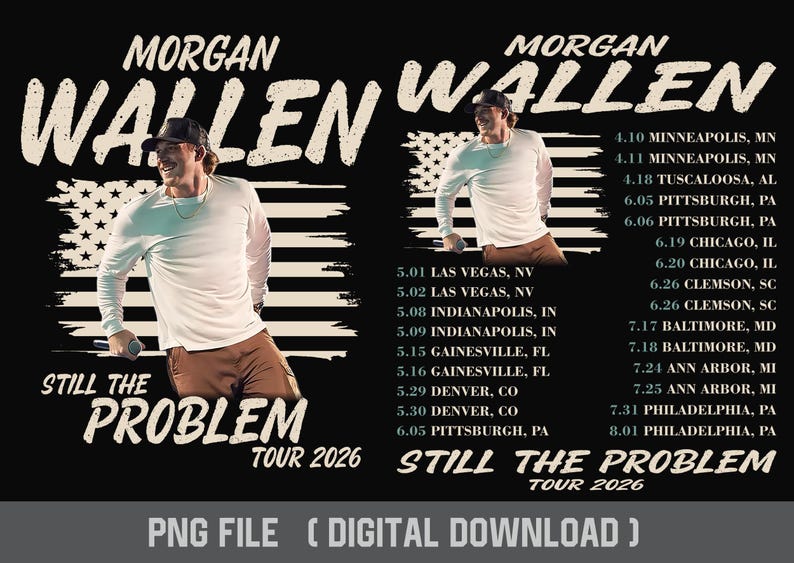 Morgan Wallen Still the Problem Tour 2026, PNG ( 2 Digital Download) - Etsy
