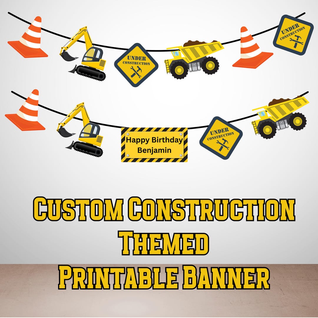Personalized Construction Theme Banner, Custom DYI Construction Truck ...