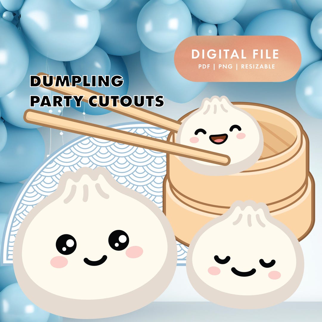 Dumpling Cut Outs for Baby Shower, Printable Decor, Birthday Backdrop ...