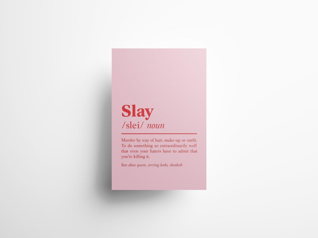 Slay Definition Wall Art – Slay Poster, Girls Poster, Bedroom Poster - Etsy