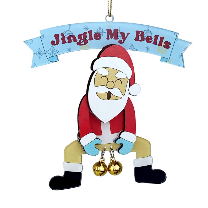 Funny Santa 'jingle My Bells' Christmas Ornament With Metal Bells - Etsy
