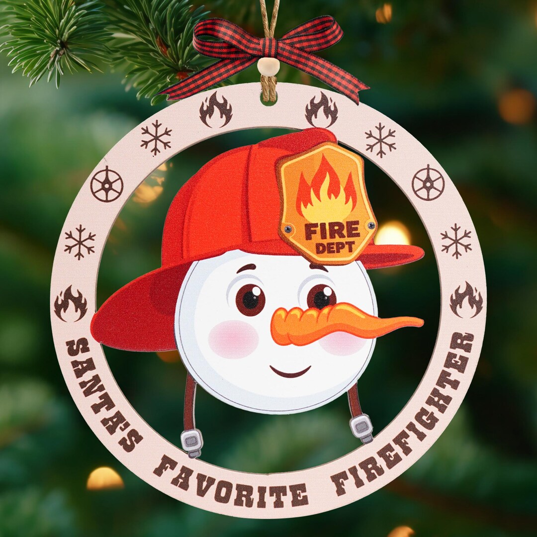 Santa’s Favorite Firefighter Christmas Ornament, Firefighter Snowman ...