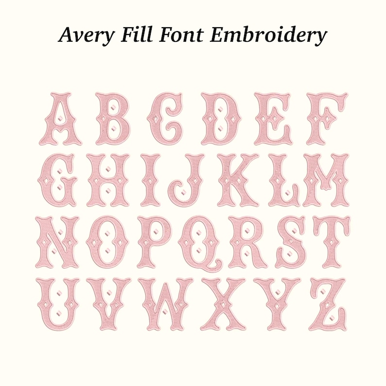 Avery Fill Font Embroidery Design – 3 Sizes Included – EMB File ...