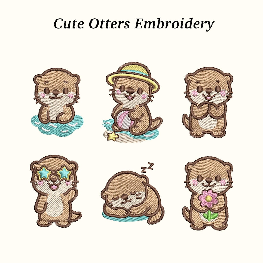 Adorable Otters Embroidery Design: 6 Poses, Multiple Sizes (EMB Files ...