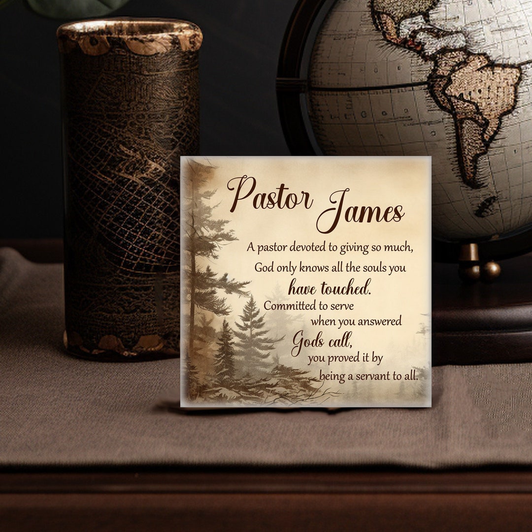 Pastor Appreciation T Personalized 4x4 Ceramic Tile A Pastor Devoted