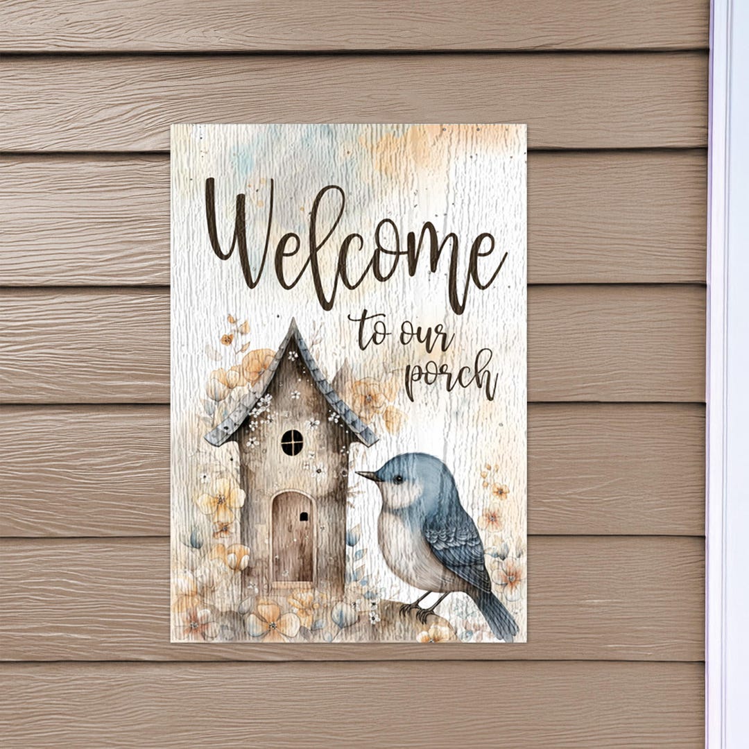 Bluebird Welcome Porch Sign • Rustic Birdhouse Outdoor Decor ...