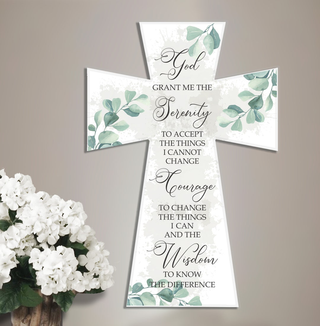 Serenity Prayer Cross god Grant Me the Serenity to Accept the Things I ...