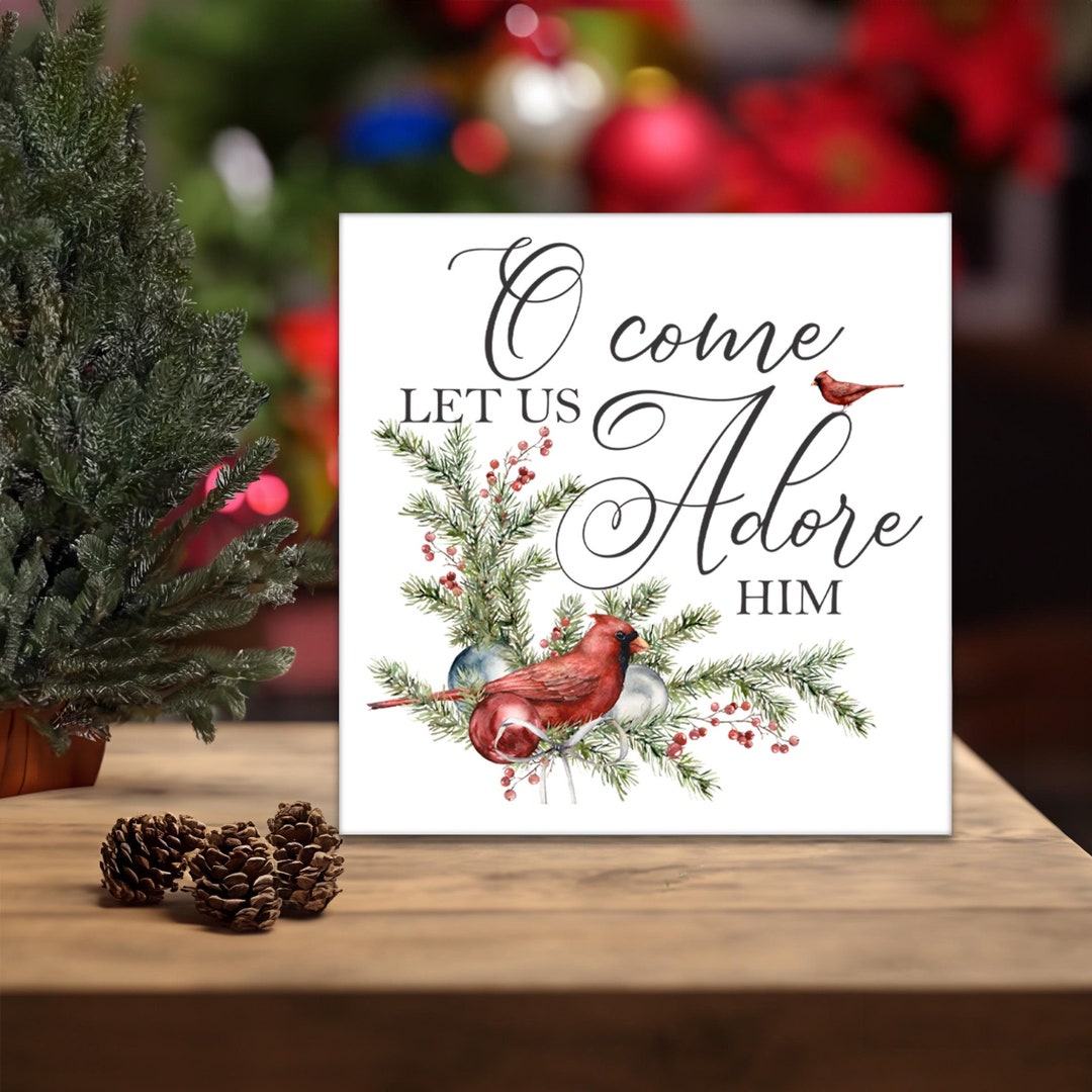 O Come Let Us Adore Him Sign | Christian Christmas Wall Art | Religious ...
