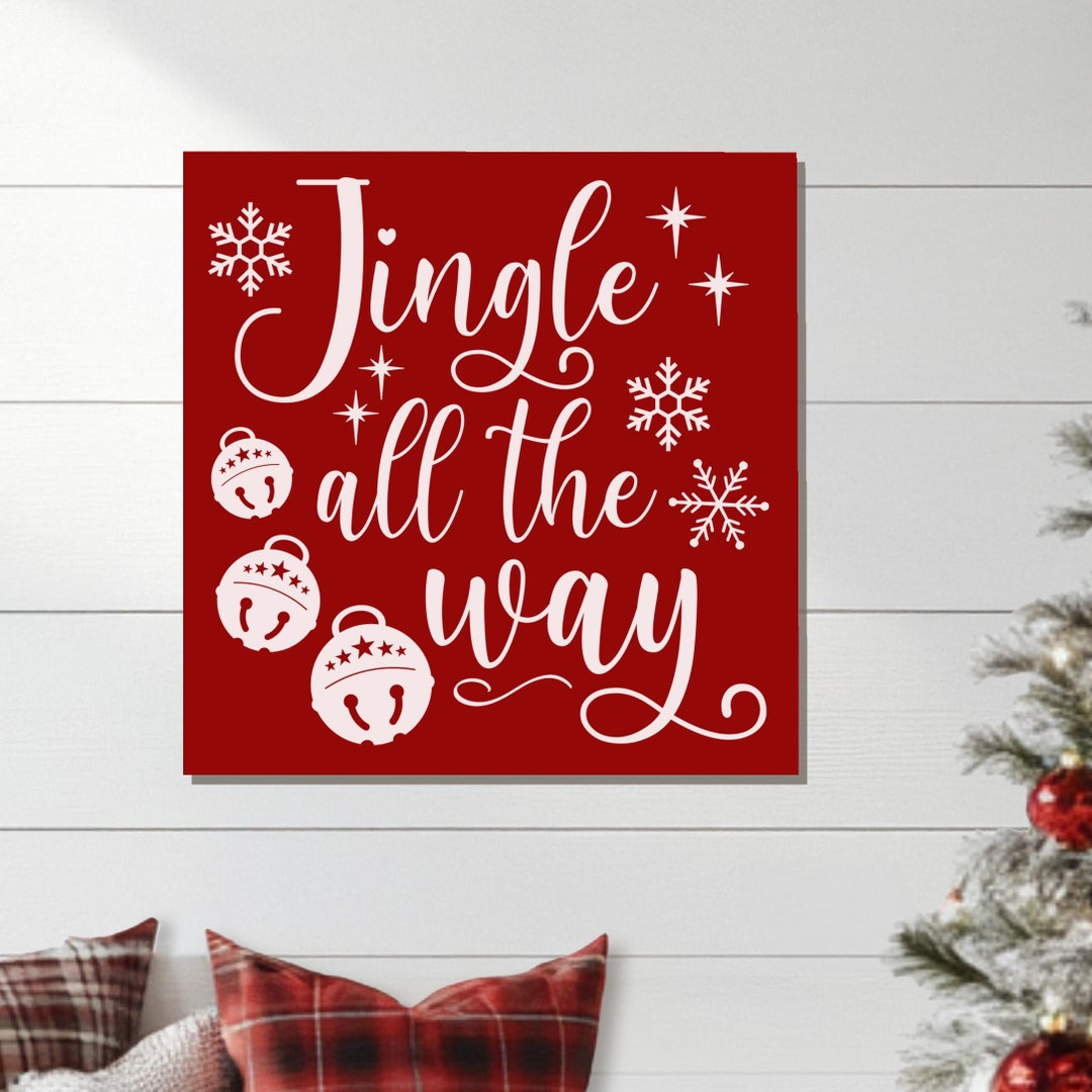 Jingle All the Way Sign Red Christmas Decor Jingle Bells Signs ...