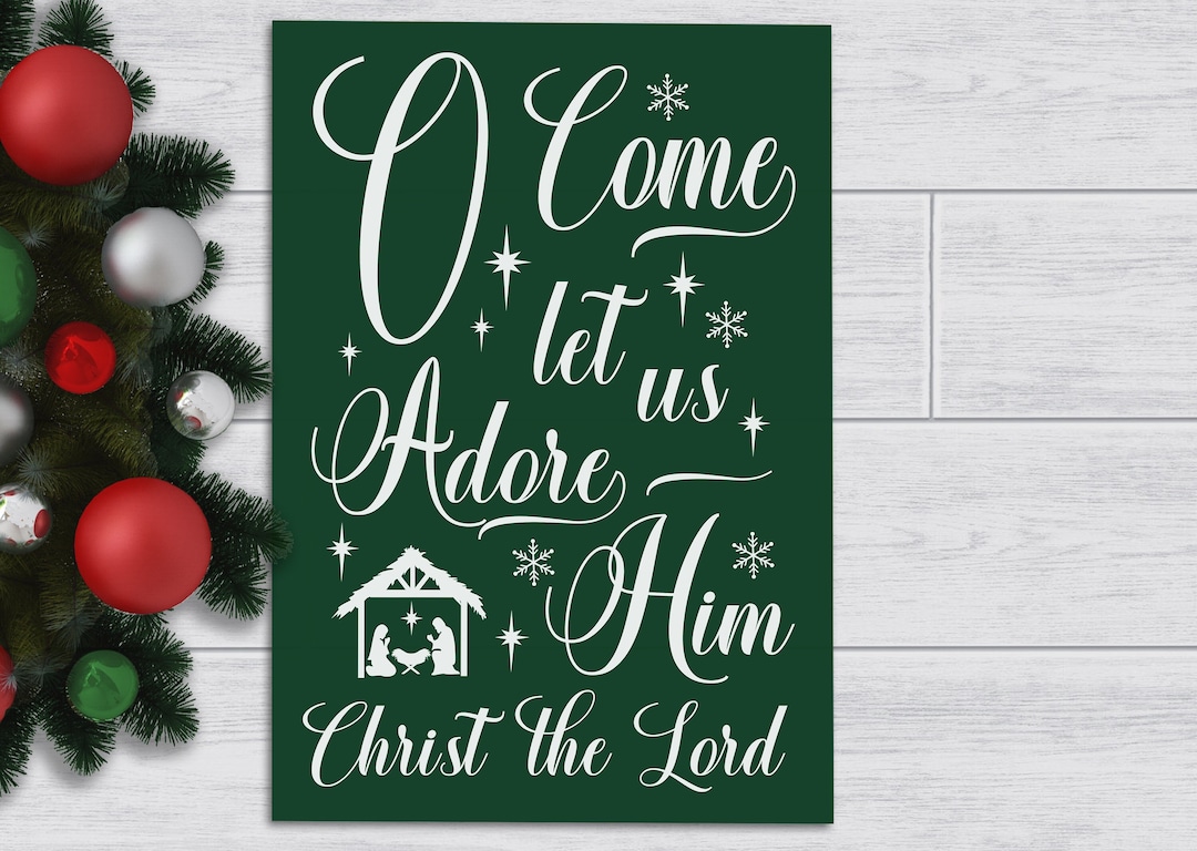 O Come Let Us Adore Him Sign Christmas Signs Christmas Wall Signs Stable Nativity Scene Wood ...