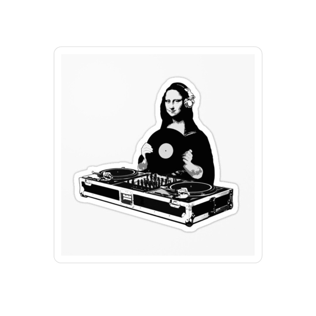 Mona Lisa DJ Sticker Kiss-cut Vinyl Decal | Turntable Record Player - Etsy