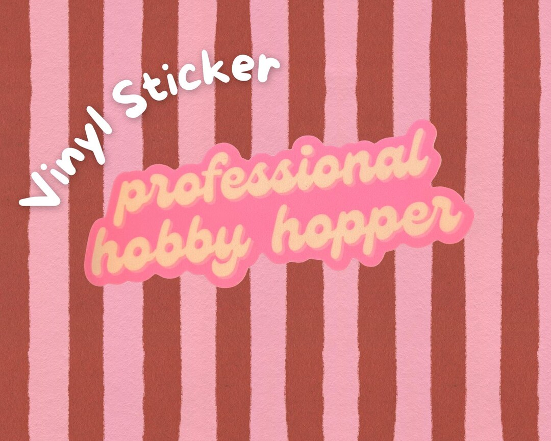 Professional Hobby Hopper Sticker | Pink Vinyl Sticker for Creative ...