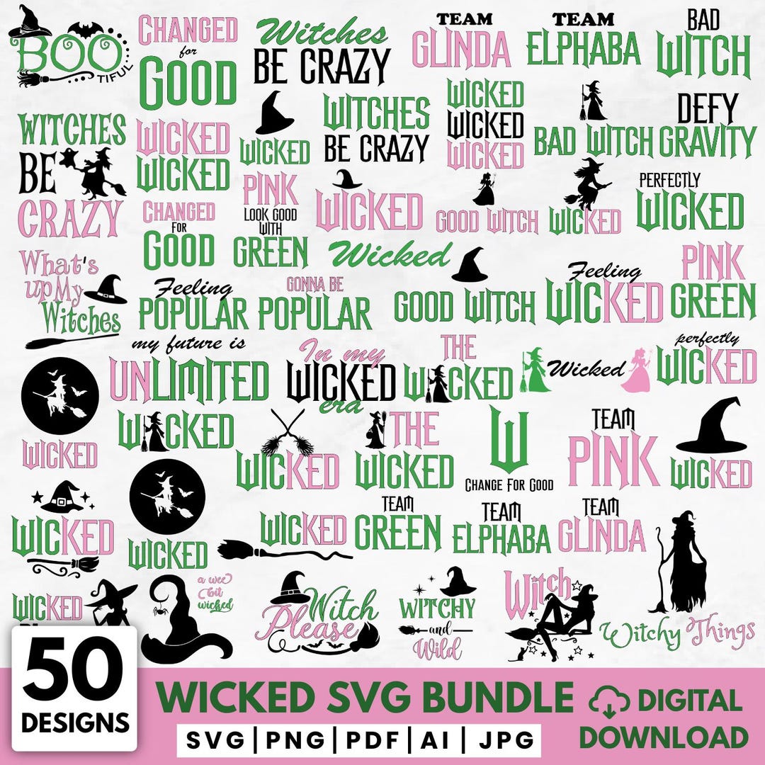 SVG PNG Wic-ked Bundle: Musical Music, Change to Good (digital Download ...