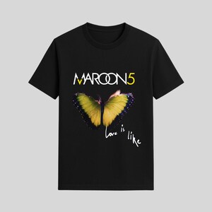 Maroon 5 Png, Maroon Five Love is Like Tour 2025 T-shirt | Burning ...
