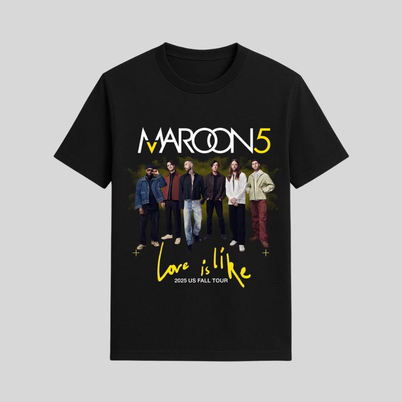 Maroon 5 Png, Maroon Five Love is Like Tour 2025 T-shirt | Graphic Tee ...