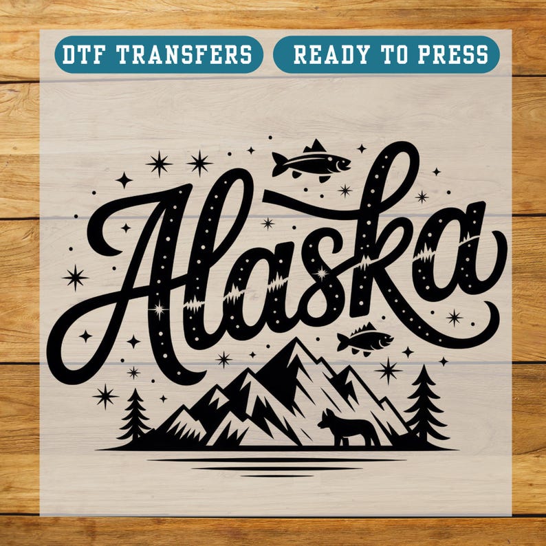 Alaska Cursive Wildlife DTF Transfers Ready to Press, Artistic Nature ...