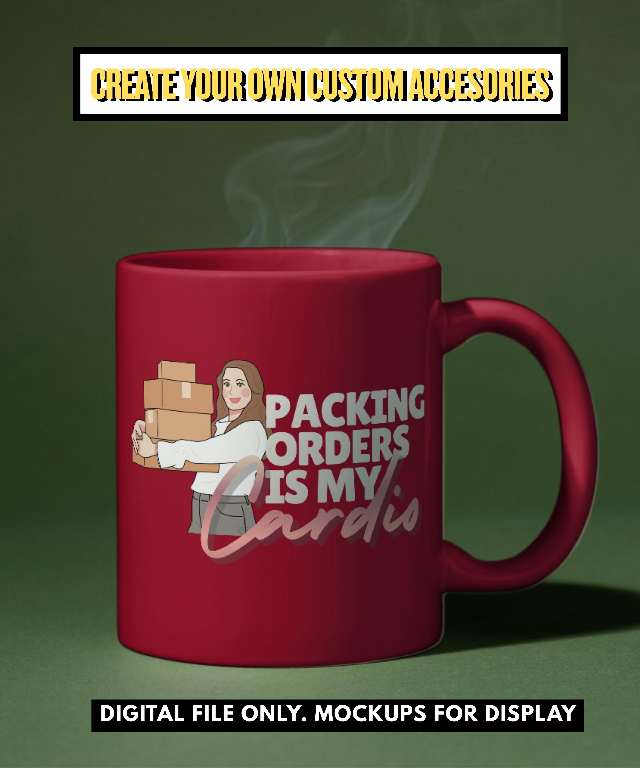 Packing Orders is My Cardio PNG| Small Business Owner Humor Digital ...