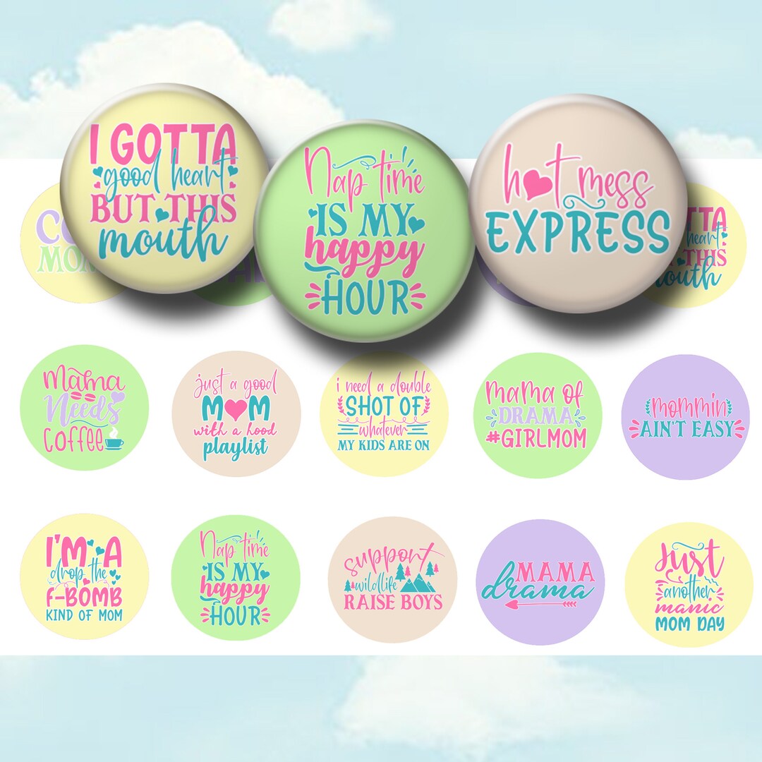 Funny Mothers Day 1 Inch Bottle Cap Images - Mom Quotes 1 Inch Circles ...