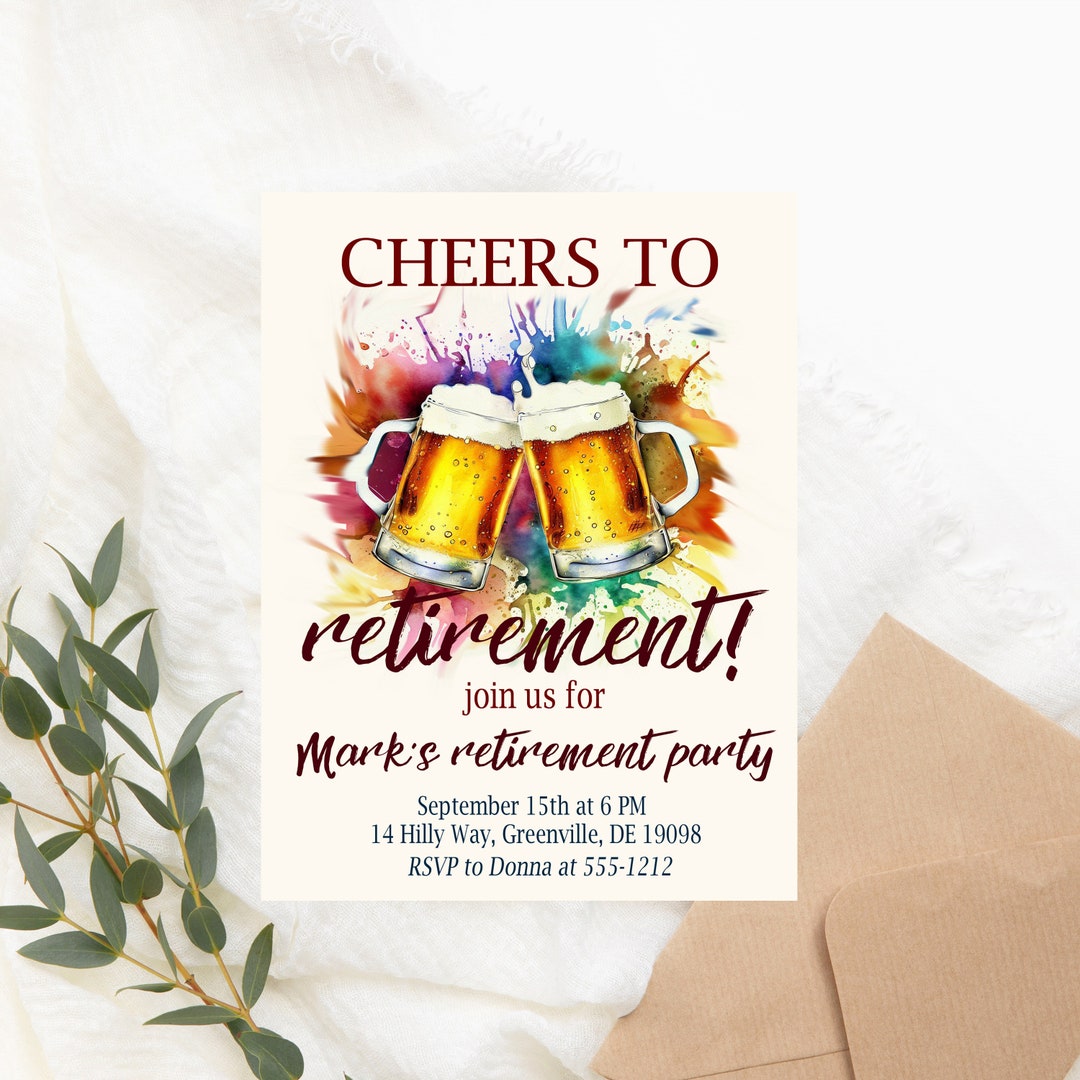 Cheers to Retirement Party Invitation PRINTABLE - Beer Retirement Party ...