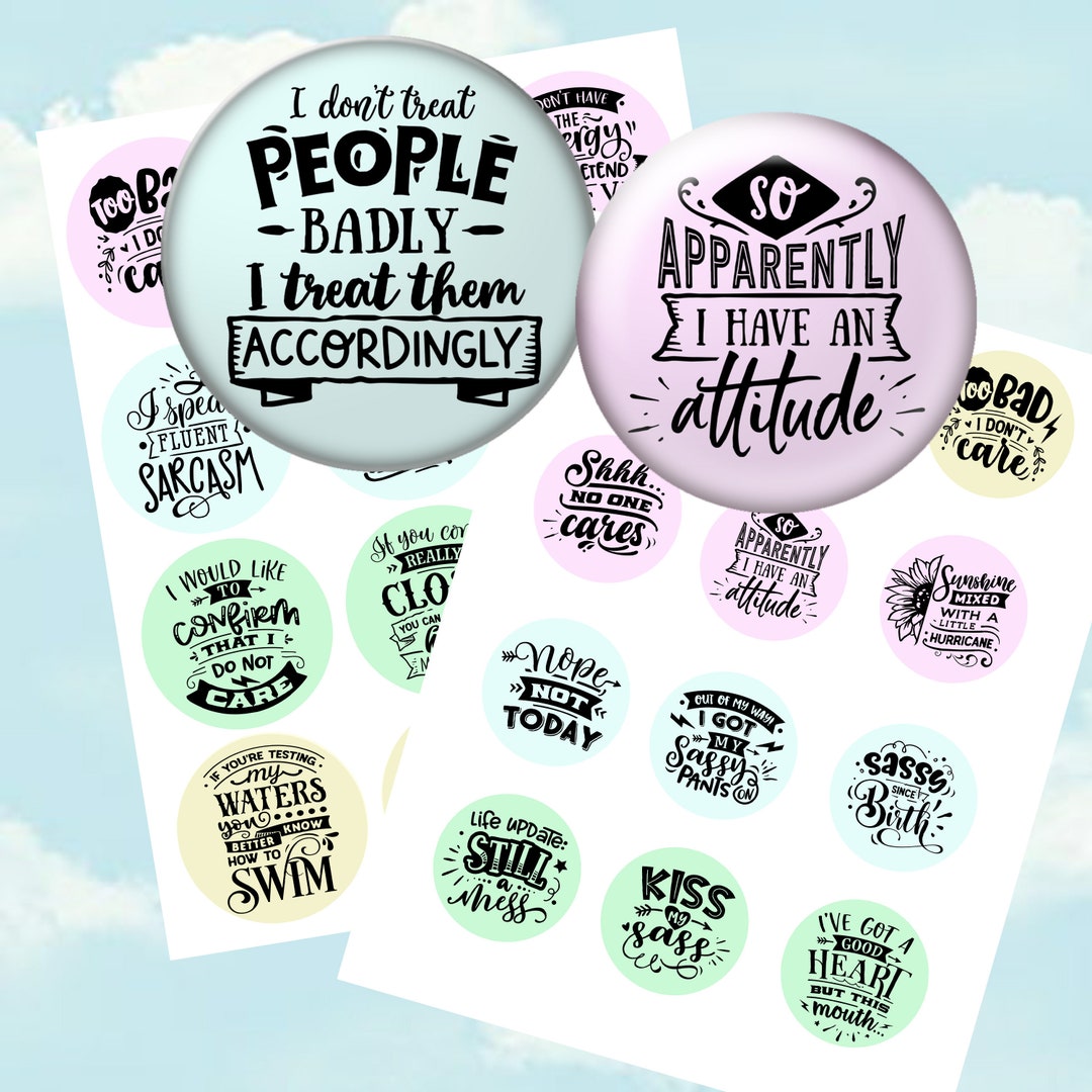 Sassy Quotes Printable 2.5 Inch and 2 Inch Circles for Pocket Mirrors ...