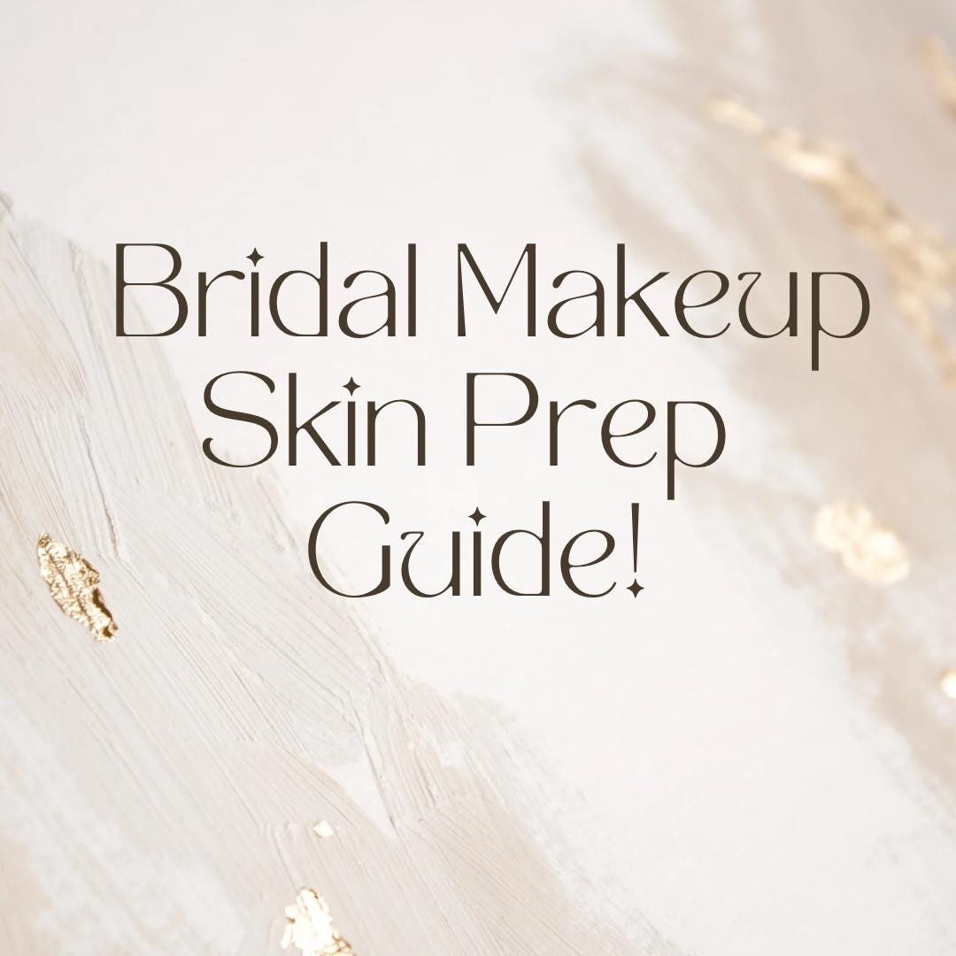Bridal Makeup Skin Prep Guide - Etsy