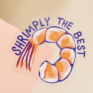 Shrimply the Best Transparent Sticker - Etsy