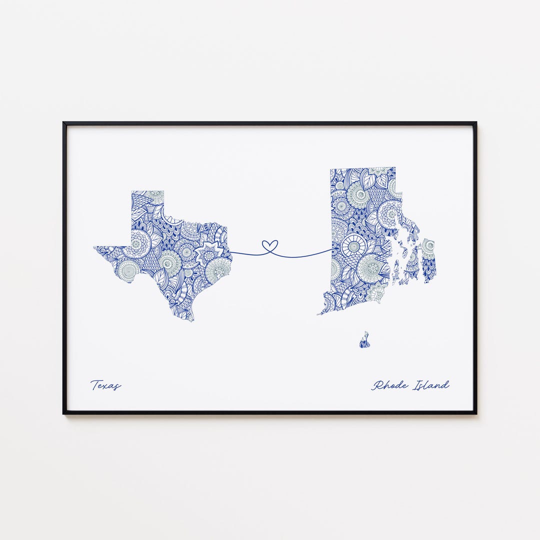 Texas Rhode Island Map Print, State Connection Print, Faraway Love Gift ...