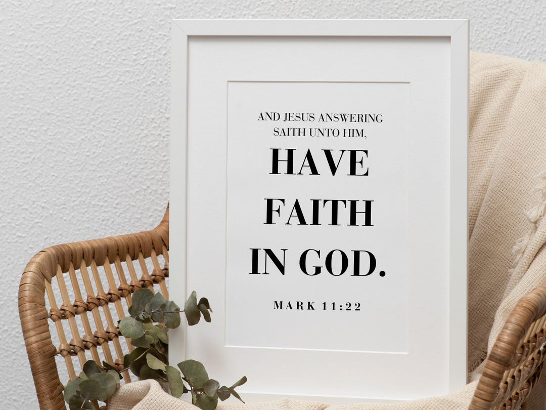 Mark 11:22 | Have Faith in God | Scripture Wall Art | Trendy Christian ...