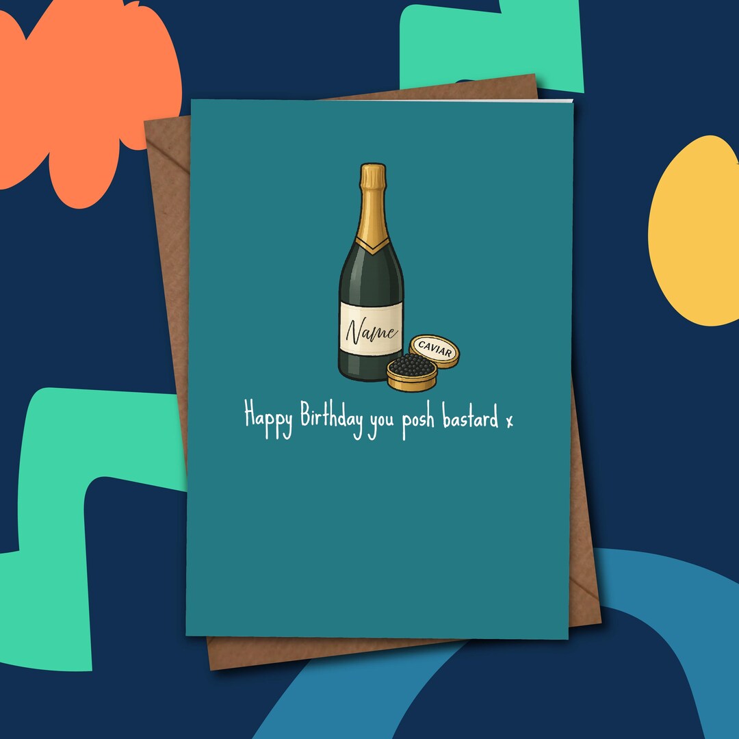 Personalised Posh Birthday Card – Champagne & Caviar Design, Name or ...