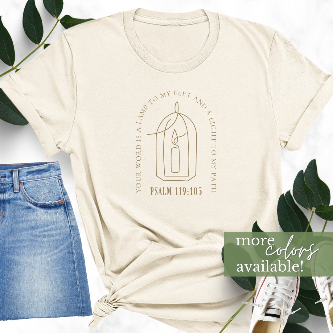 Bible Verse Tshirt, Psalm 119:105, Faith Shirt, Christian T Shirt ...