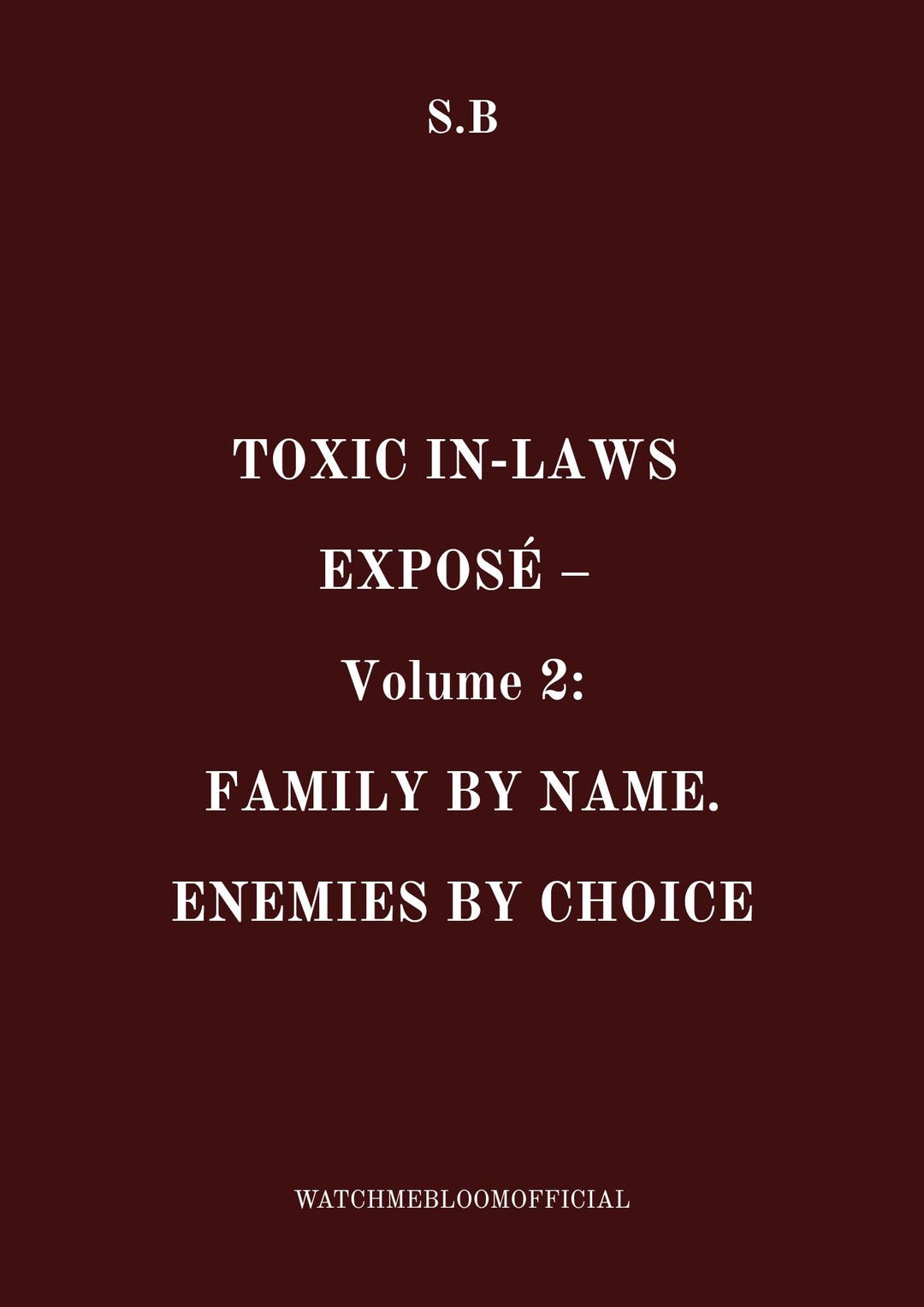 Toxic In-laws Exposé – Volume 2: Family by Name. Enemies by Choice. - Etsy