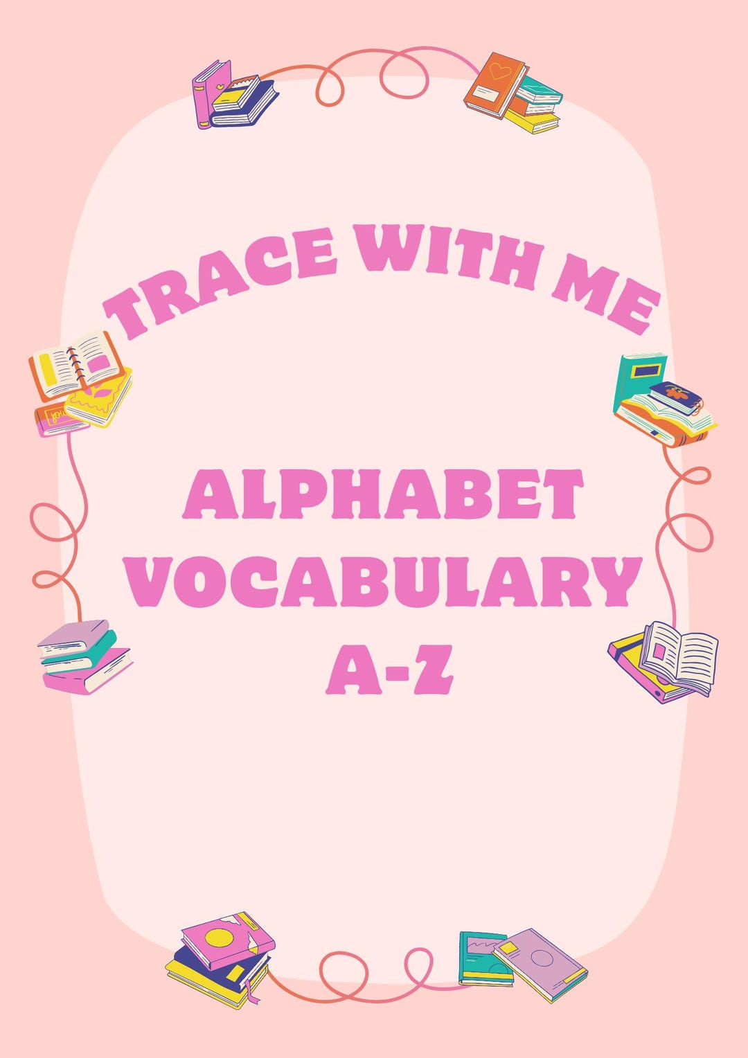 A-Z Vocabulary Tracing Worksheets for Kids | Fun Alphabet Practice for ...
