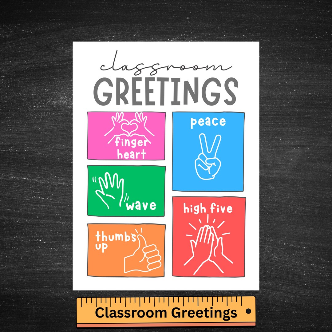 Classroom Greetings Poster | Positive Classroom Decor | 8.5x11 PDF ...