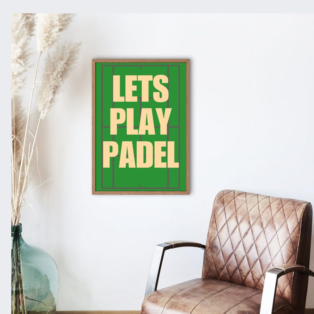 Let’s Play Padel Poster – Funny Printable A4 Wall Art – Bold Green ...