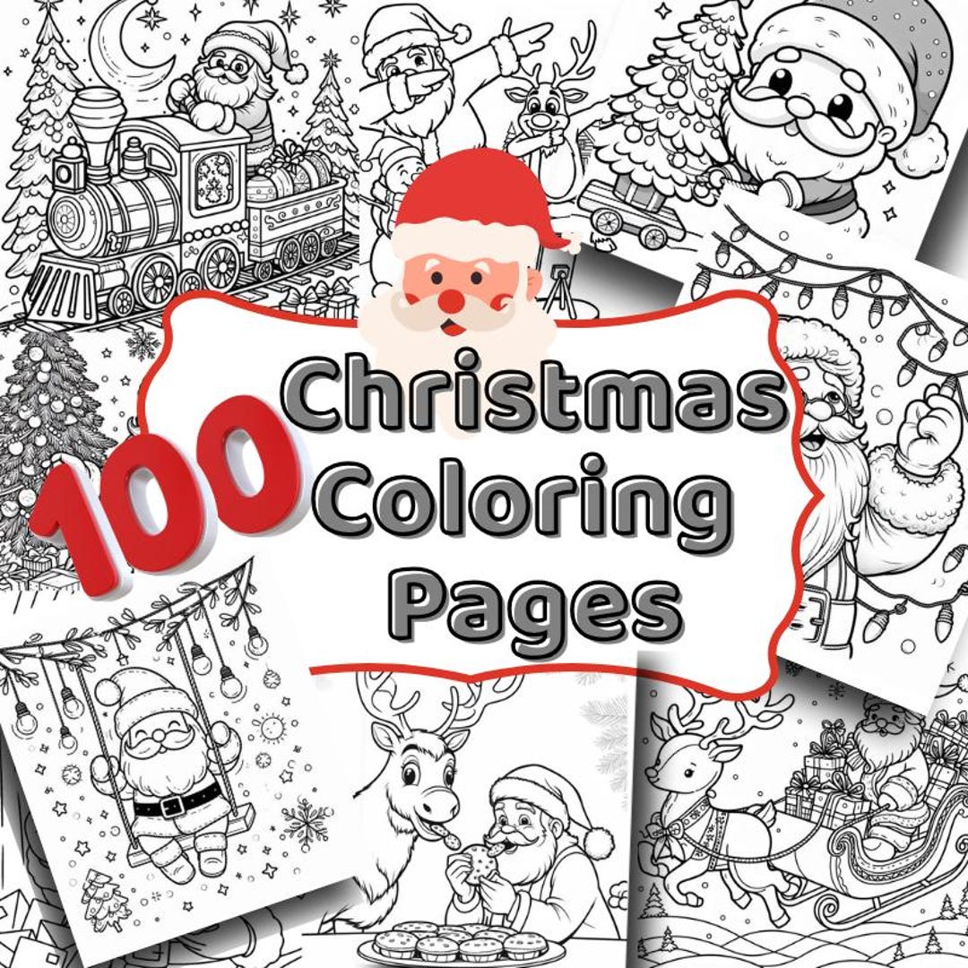 100 Christmas Coloring Pages: Santa Claus, Reindeer, Holiday Coloring ...