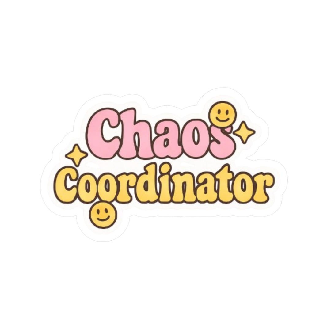 Fun Chaos Coordinator Stickers, Cute Laptop Decals, Planner Stickers ...