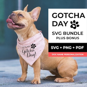 Gotcha Day SVG Bundle: Dog Adoption Cricut Files + Bonus Certificate ...