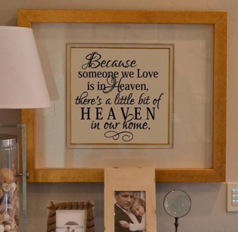 Because Someone We Love is in Heaven There's a Little Bit - Etsy