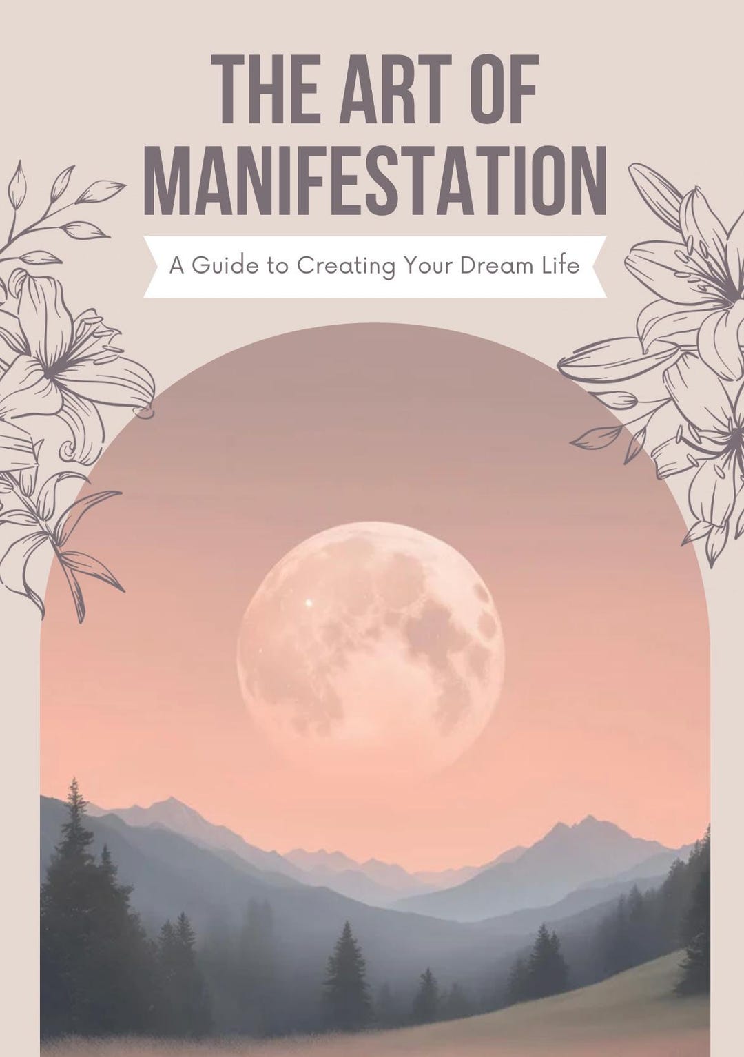 E-book the Art of Manifestation. A Guide to Creating Your Dream Life - Etsy