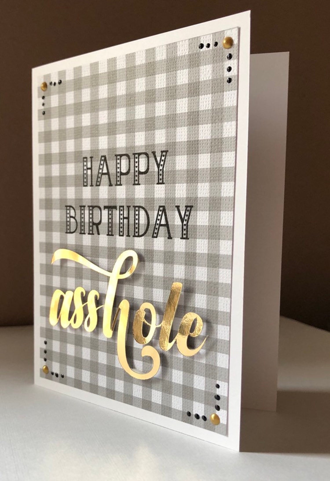 Happy Birthday Asshole Handmade Birthday Card Etsy