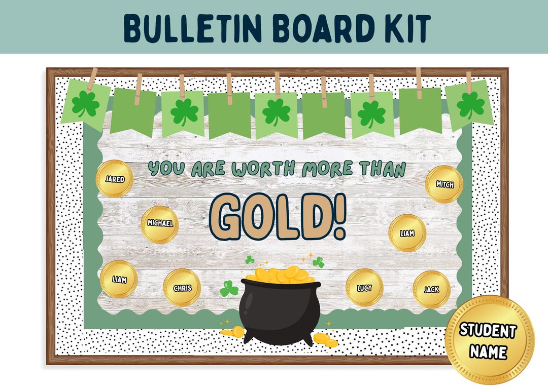 You Are Worth More Than Gold Bulletin Board Kit St Patricks Day March ...