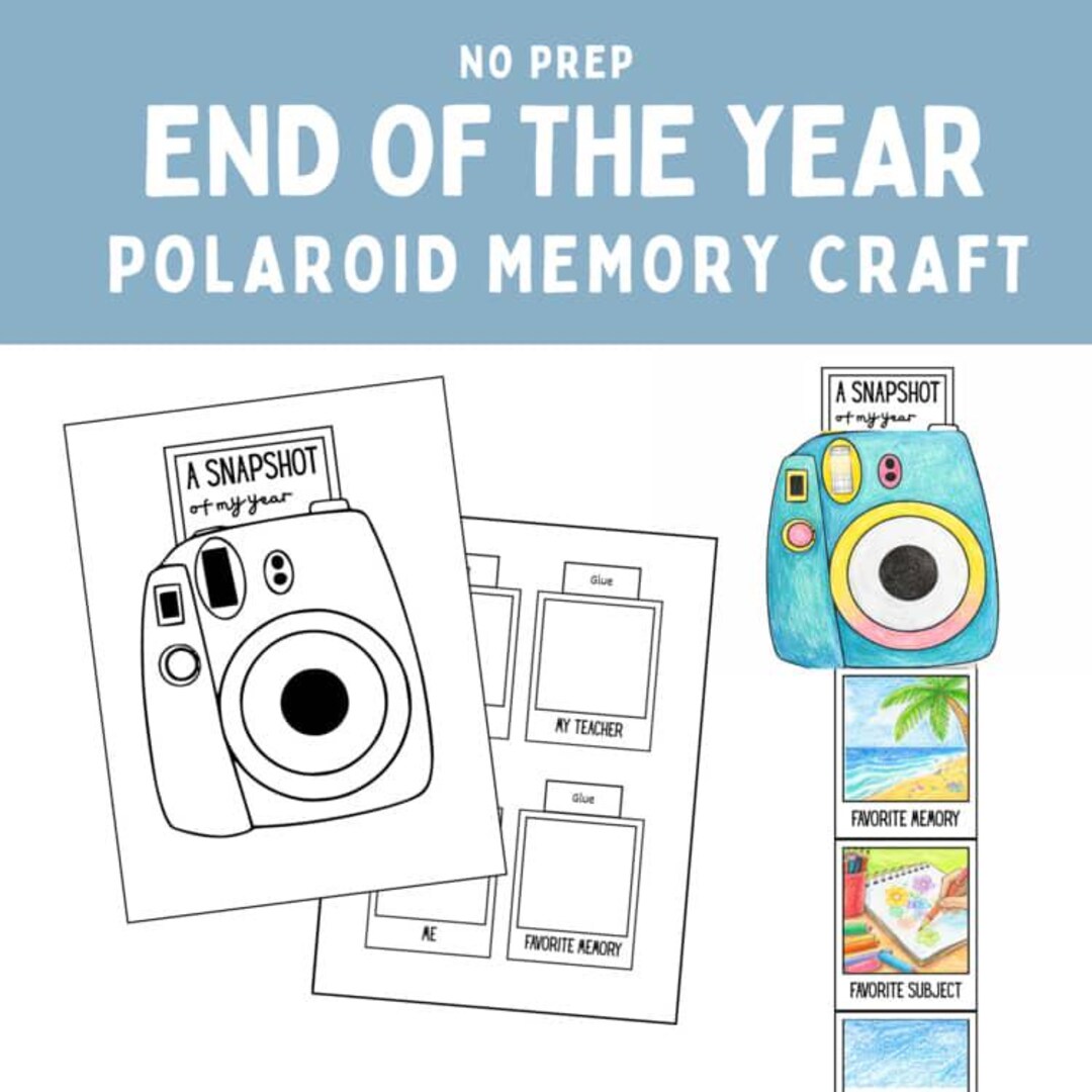 End of Year Polaroid Memory Book | Craft Keepsake | No Prep Reflection ...